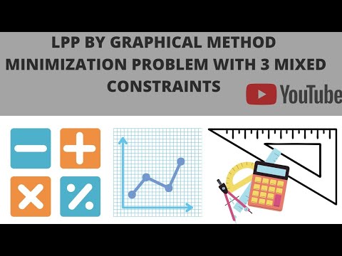 Lpp By Graphical Method Minimization Problem With 3 Mixed Constraints