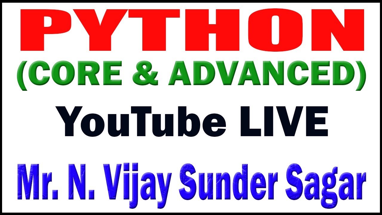 Python By Mr Vijaysundarsagar Youtube