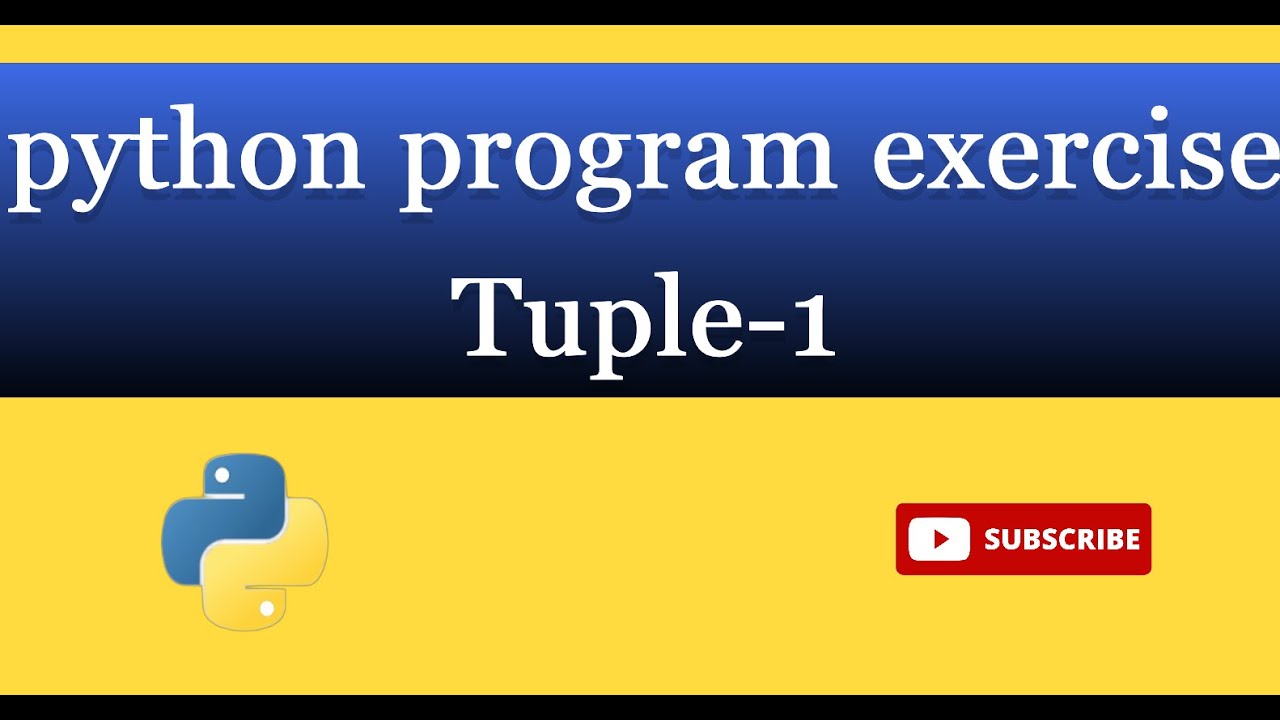 Tuple 1 Write A Python Program To Create A Tuple With Different Data