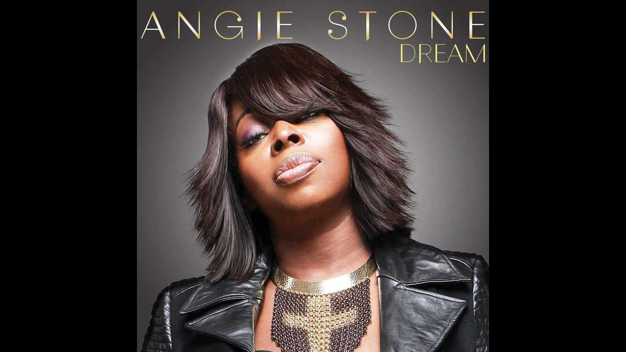 Mc Angie Stone Dream Youtube