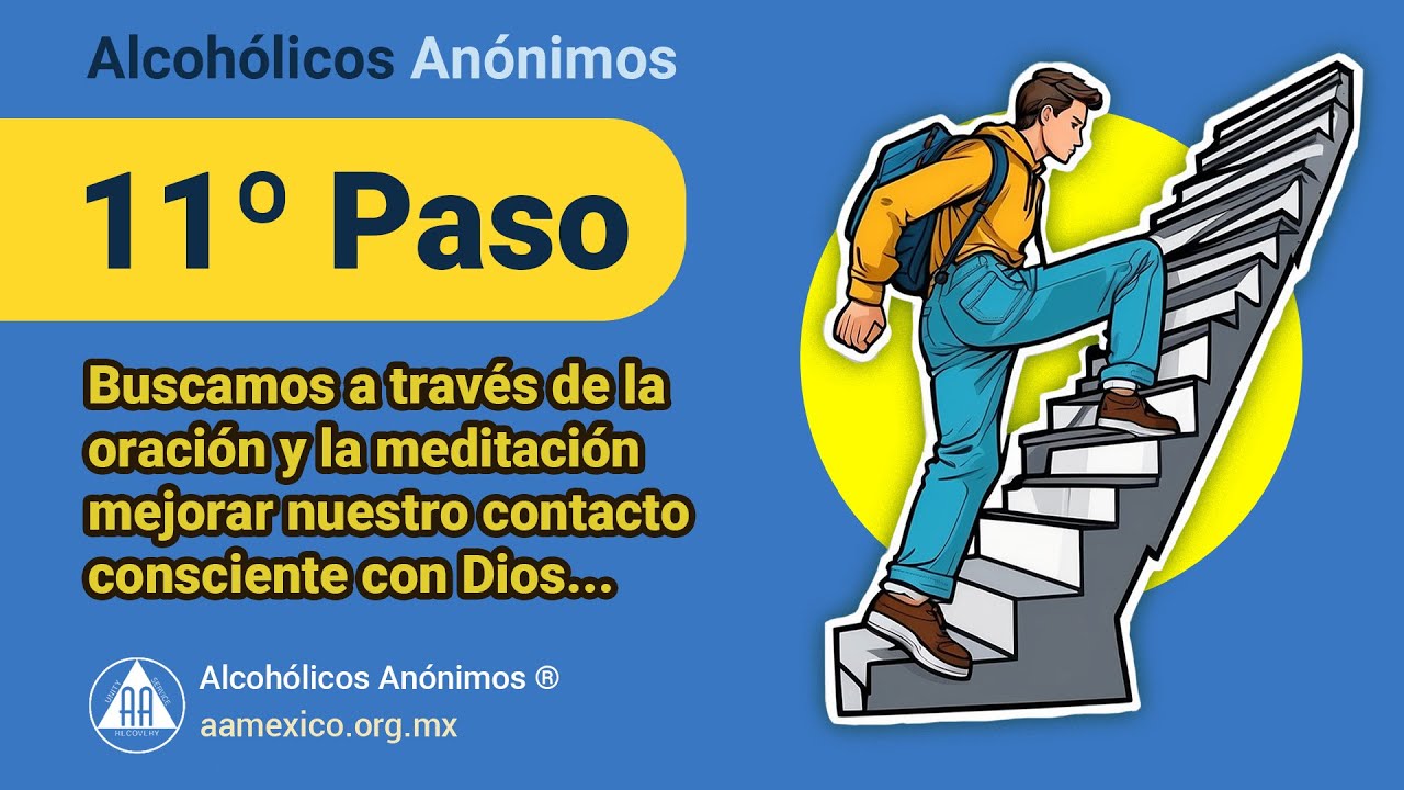 Onceavo Paso De Aa Oraciгіn Y La Meditaciгіn рџєњ 12 Pasos De Aa Youtube