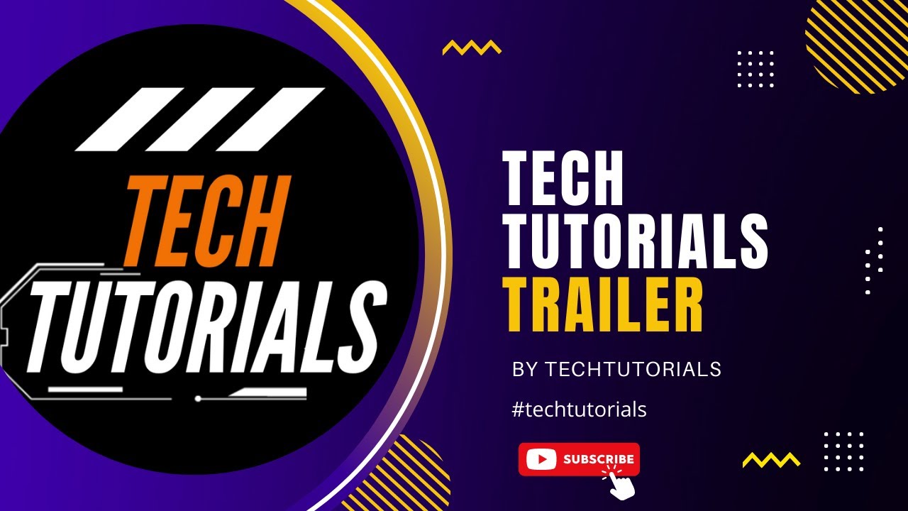 Channel Trailer Techtutorials Youtube