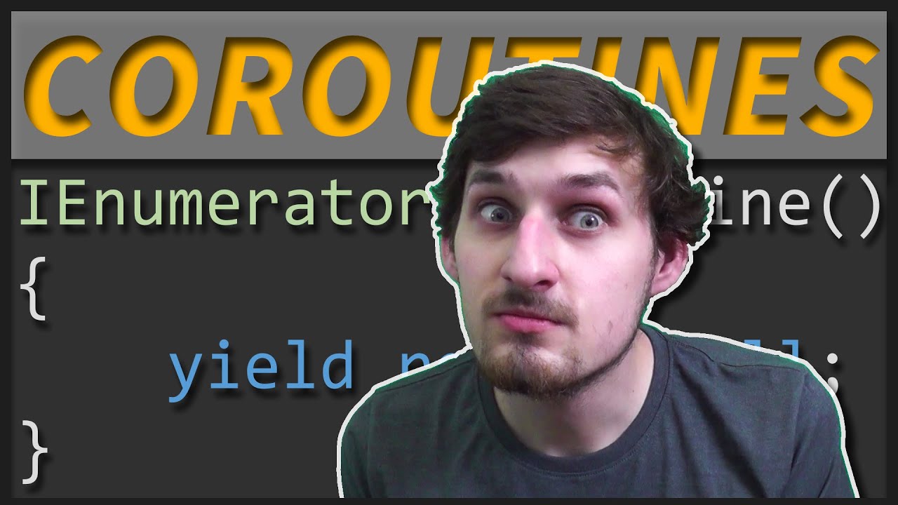 How To Write Coroutines In C Unity Youtube