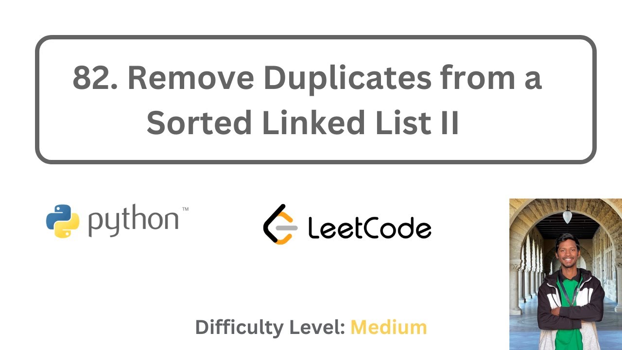82 Remove Duplicates From A Sorted Linked List Ii Python Leetcode