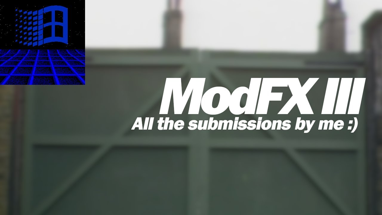 Modfx Iii Submissions Youtube