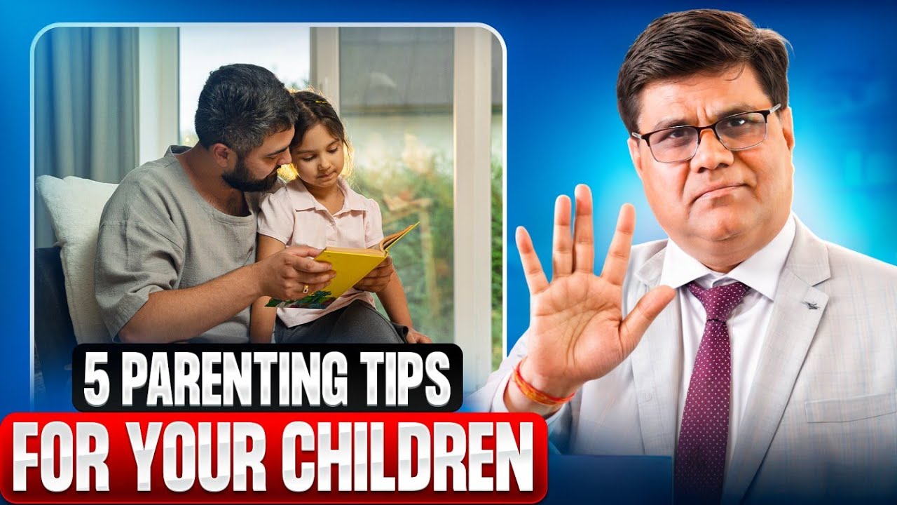 Try These 5 Life Changing Parenting Tips For Your Growing Children Mr