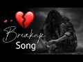 Breakup Sad Mashup Songs Heart Touching Crying Mix Alone Night Vibes ...