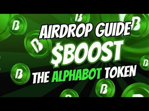 Boost Airdrop Alphabot Alpha Boost Airdrop Complete Tutorial
