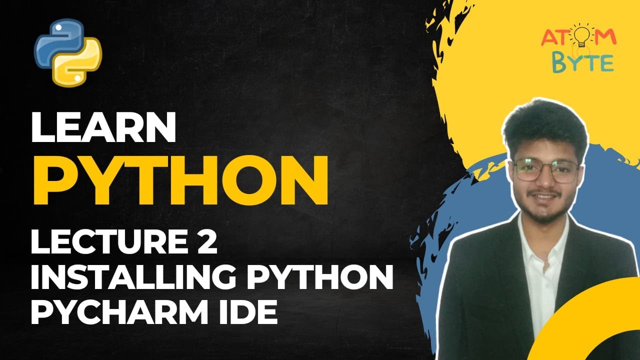 Lecture 2 Installing Python And Pycharm Ide Python Programming