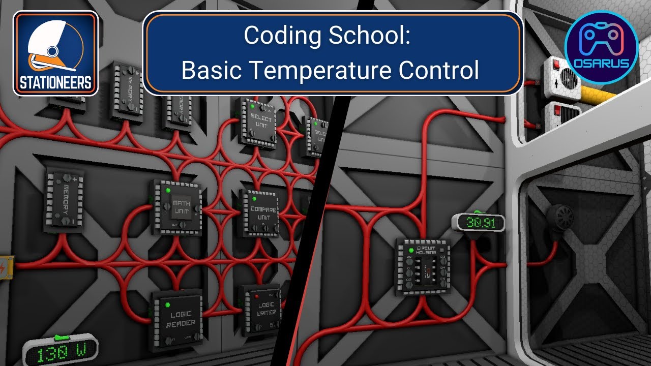 Stationeers Programming Tutorial Basic Temperatur Control Youtube