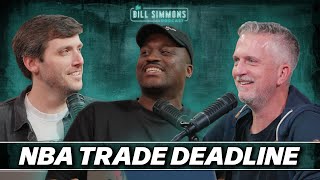 Nba Trade Deadline With Bill Simmons Big Wos And Rob Mahoney The Bill ...