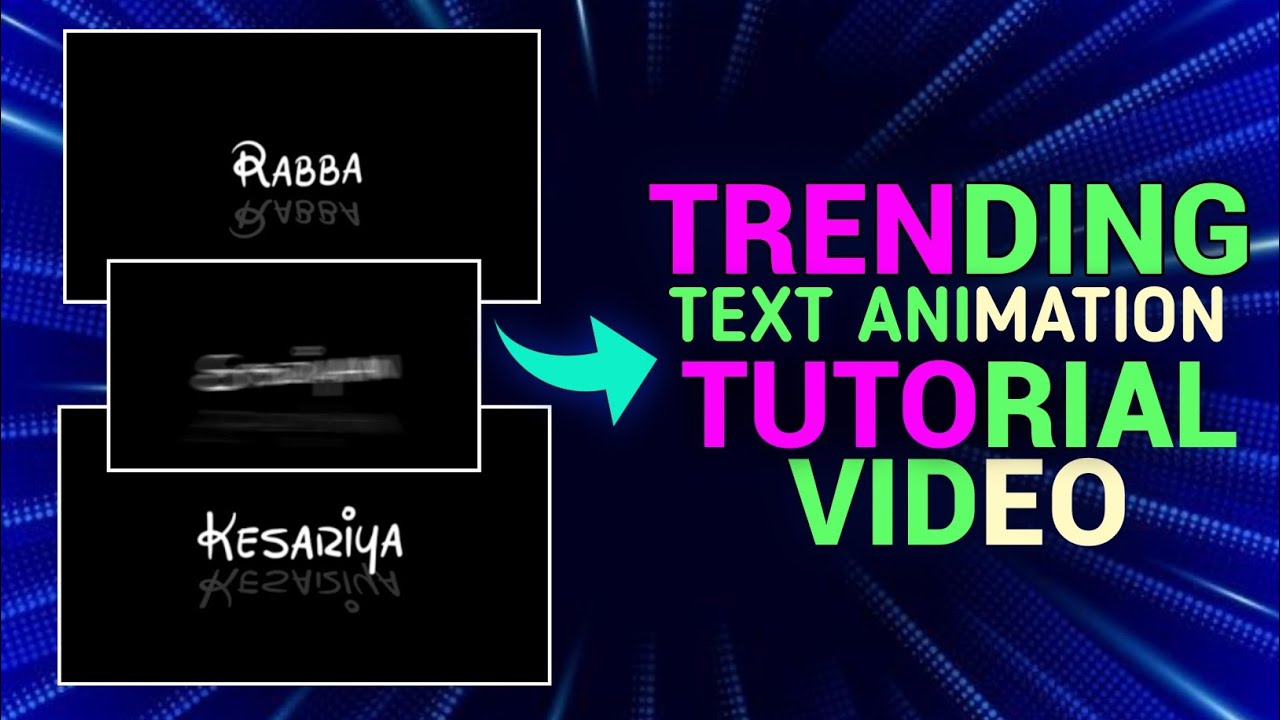 Trending Viral Text Animation Making Process Tutorial By X2 Editz