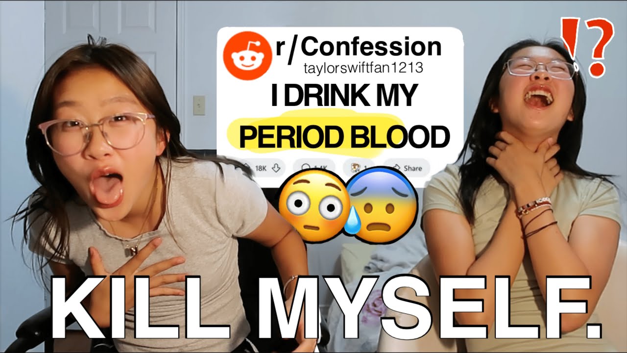 Reading Unhinged Period Confessions Youtube