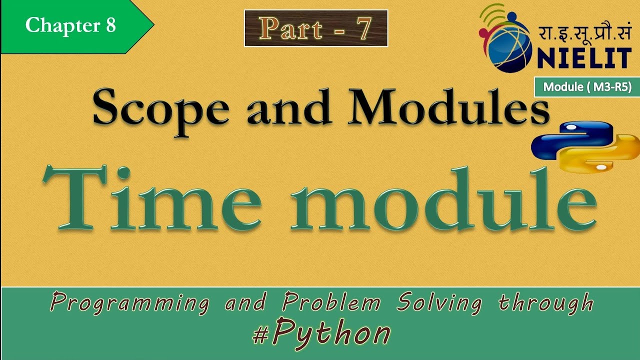 7 Python Chapter8 Olevel Module Basics Time And Reload In