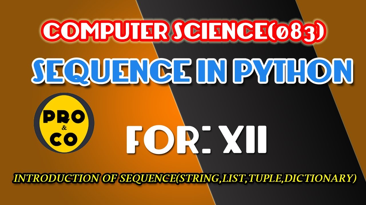 Sequence In Python String List Tuple Dictionary Youtube