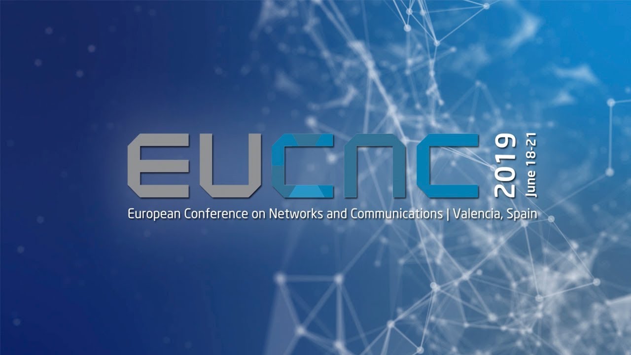 Eucnc 2019 Opening And Keynotes Valencia 5g Tv Youtube