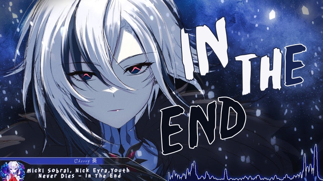 1 Hour Nightcore In The End Rock Version Lyrics Youtube