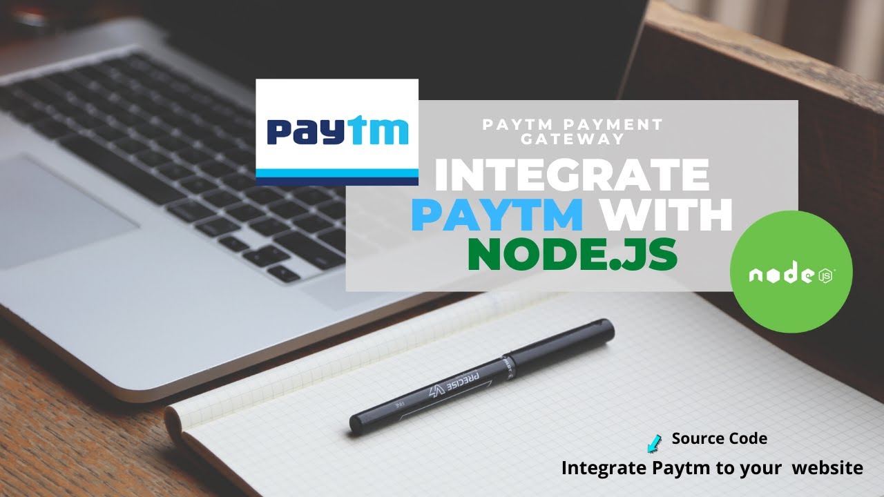 How To Integrate Paytm Payment Gateway To Your Website With Node Js