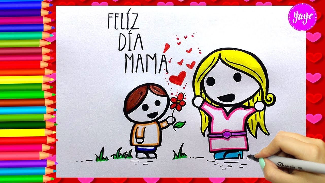 Ideas Para Dibujar El Dia De La Madre