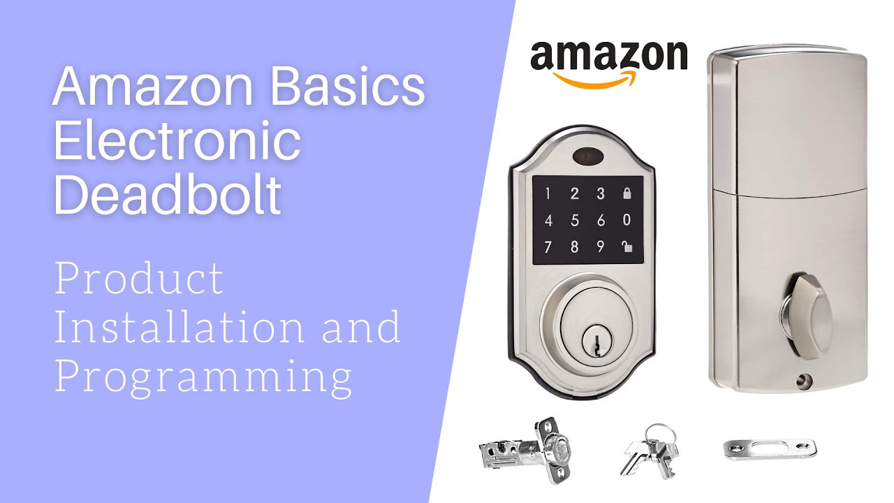 Amazonbasics Electronic Deadbolt Manual Pdf At Ruth Leal Blog
