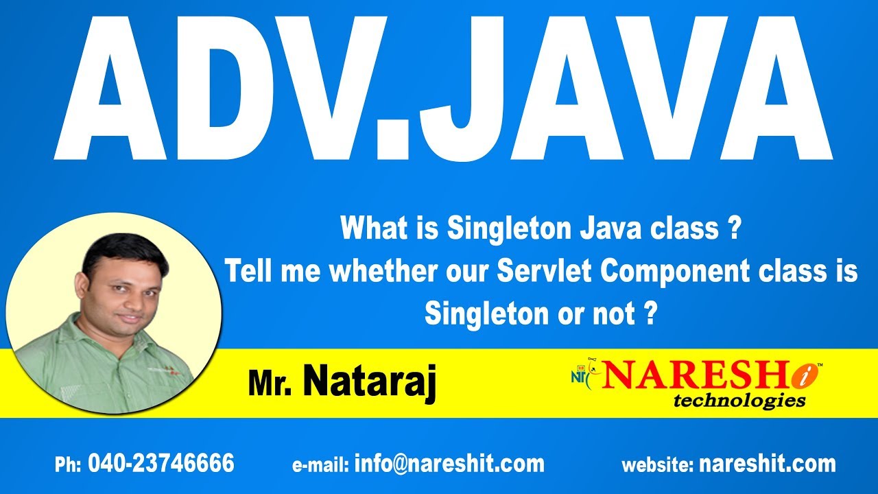 What Is Singleton Java Class Advanced Java Tutorial Mr Nataraj