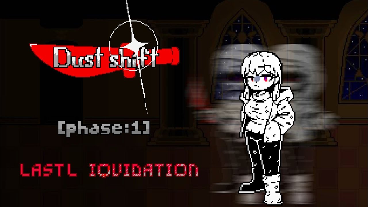 Dustshift Last Liquidation Phase 1 The Death Of The Devil Youtube