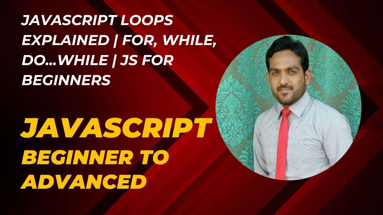 Javascript Loops Explained For While Do While Js For Beginners