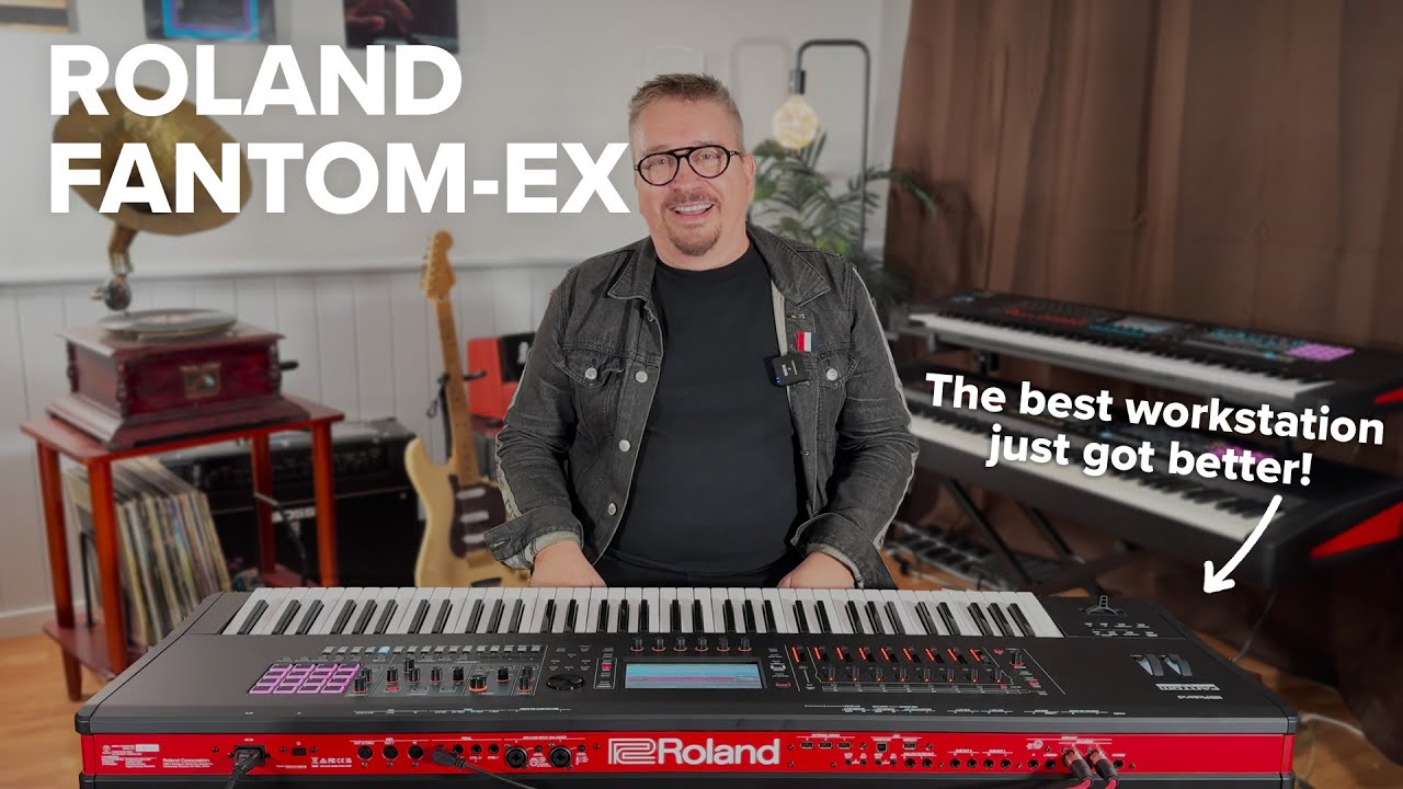 New Roland Fantom Ex Your Ultimate Workstation Now Upgraded Youtube