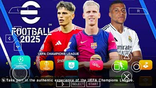 Efootball Pes 2025 Ppsspp Camera Ps5 Android Offline New Kits 2024 25 ...