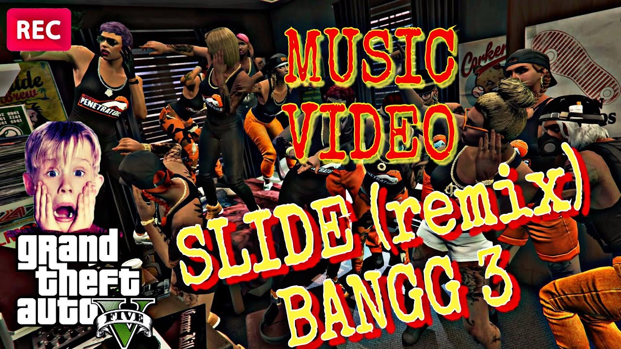 Gta 5 Bangg 3 Slide Remix Music Video Youtube