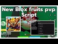 Blox Fruit Pvp Script Aimbot Esp Jump Walkspeed And More Op No Key ...