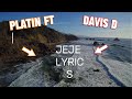 Jeje By Davis D Ft Platini P Official Music Video The Secret Mp3 Music ...