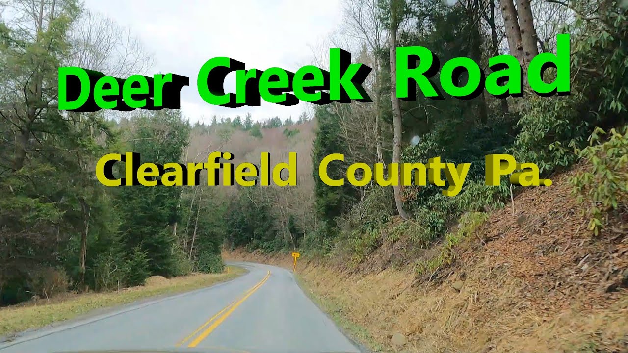 Deer Creek Road Clearfield County Pennsylvania 3 30 2025 Youtube
