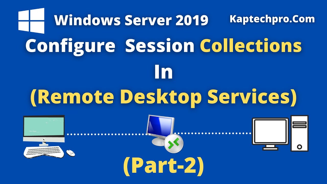 Configure Collection In Rds Windows Server 2019 Youtube