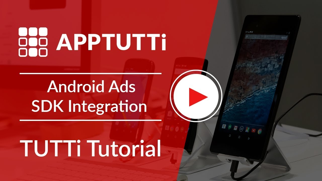 Android Ads Sdk Integration Tutti Tutorial Youtube