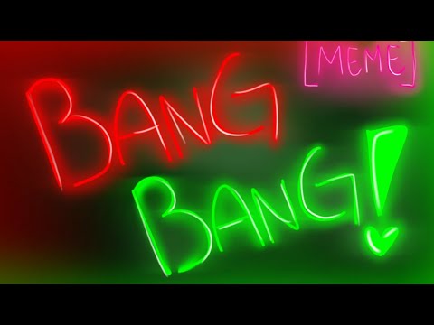 Bang Bang Meme Youtube