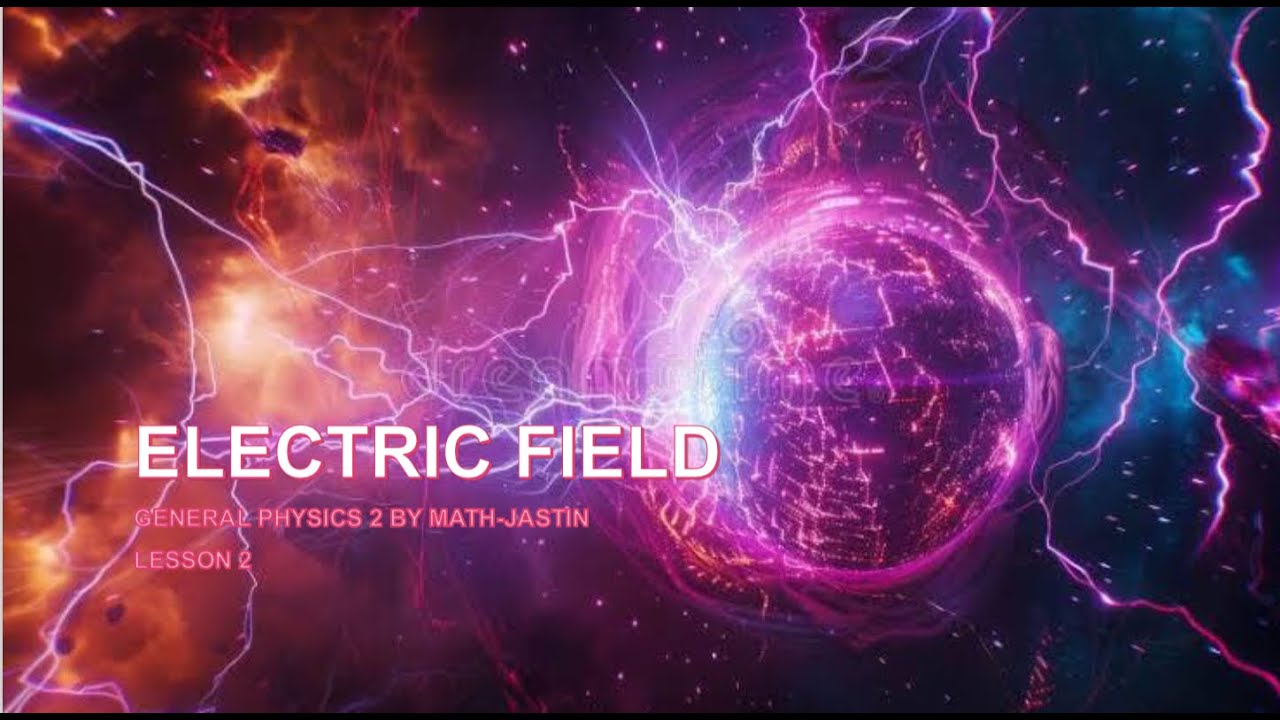 General Physics 2 Electric Field Youtube