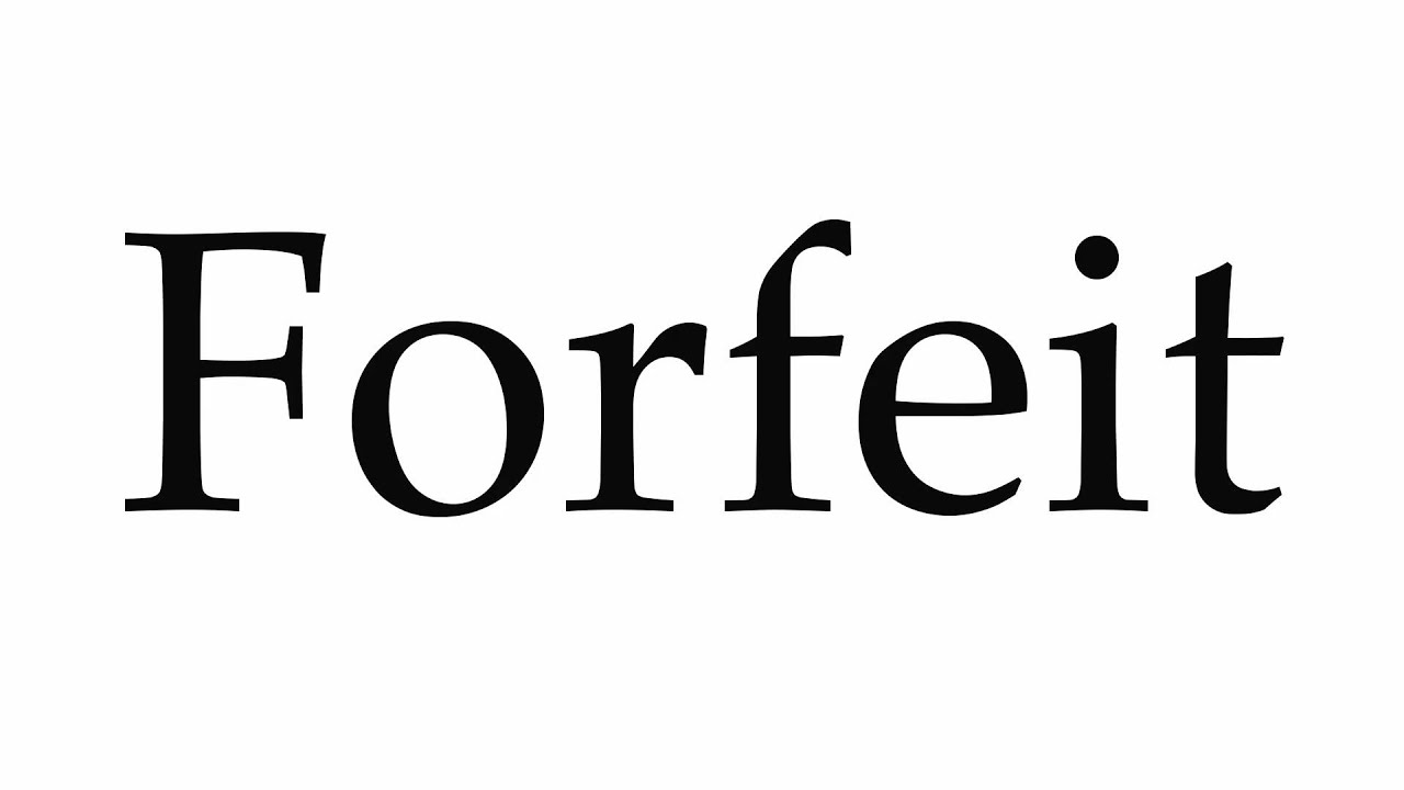 How To Pronounce Forfeit Youtube