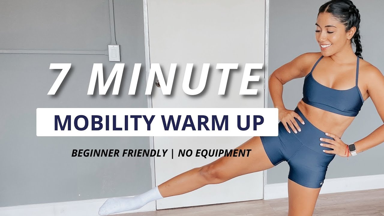 7 Min Timed Mobility Warm Up Warm Up Routine Quick Pre Workout Warm