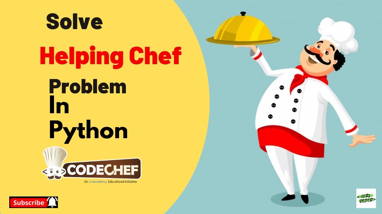 Easiest Problem Ever In Codechef Helping Chef Python Youtube