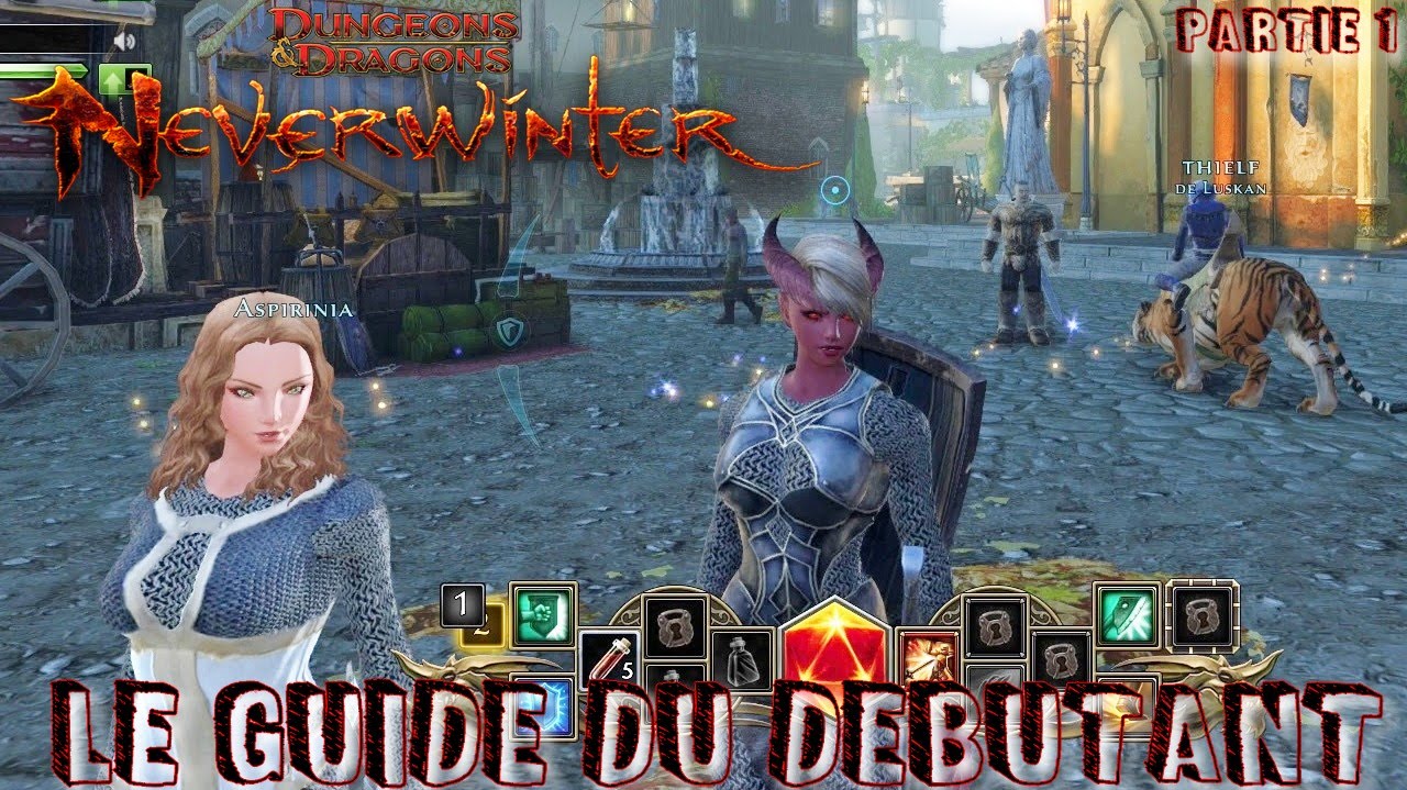 Fr Xboxone Neverwinter Le Guide Du Débutant Part1 Youtube