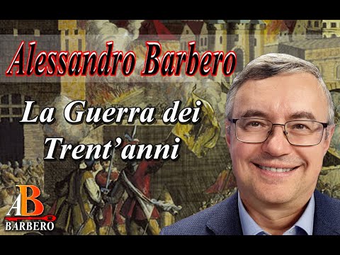 Alessandro Barbero La Guerra Dei Trent Anni Doc Youtube