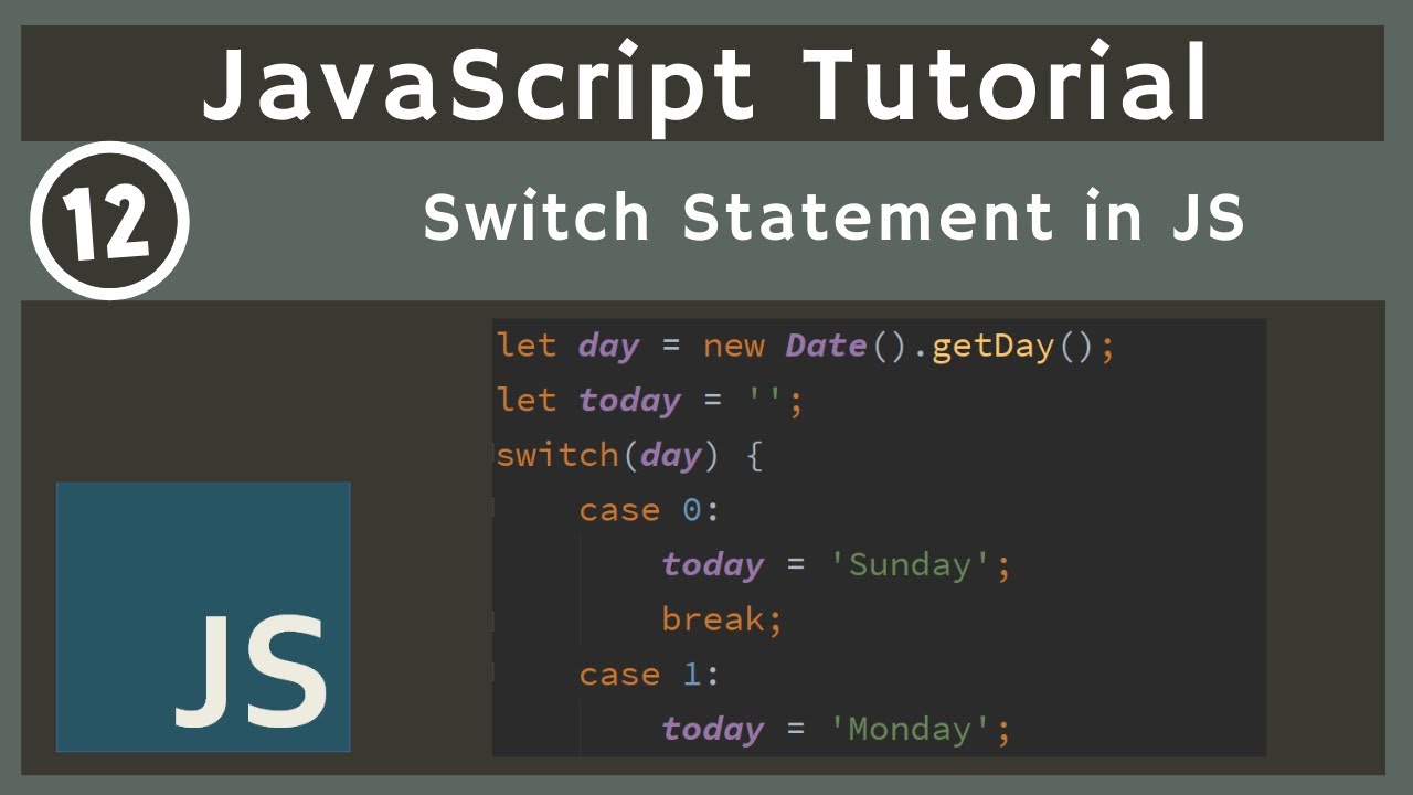 12 Conditional Statements Switch In Javascript Javascript Tutorial