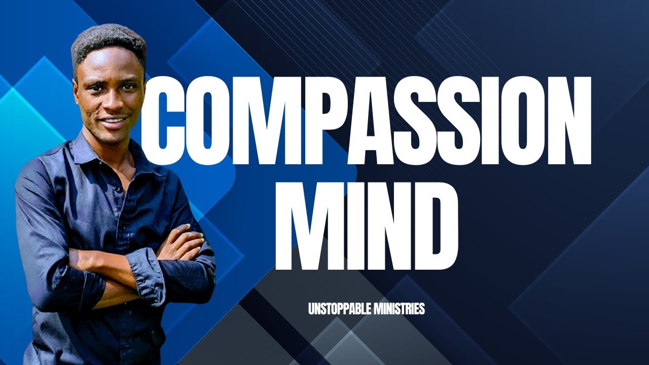 Compassion Mind Youtube