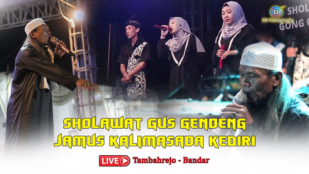 Sholawat Gus Gendeng Jamus Kalimasada Live Tambahrejo
