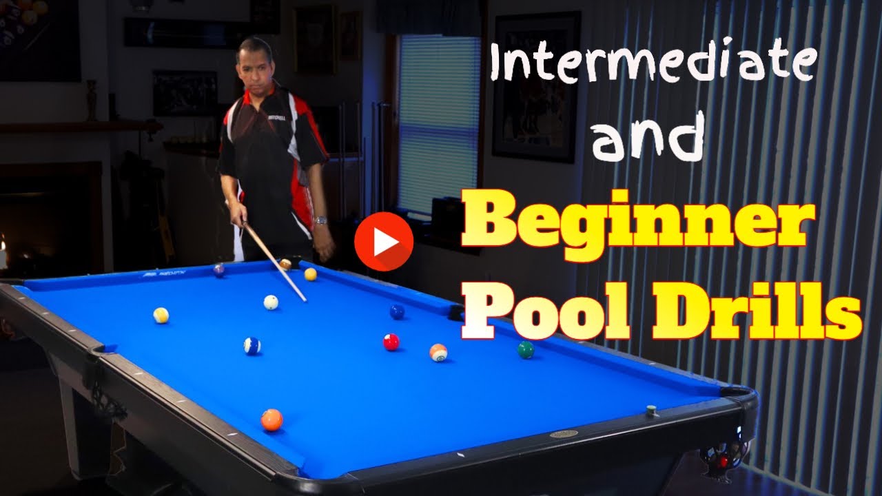 Drills For Beginner Pool Players Pool Lessons Youtube