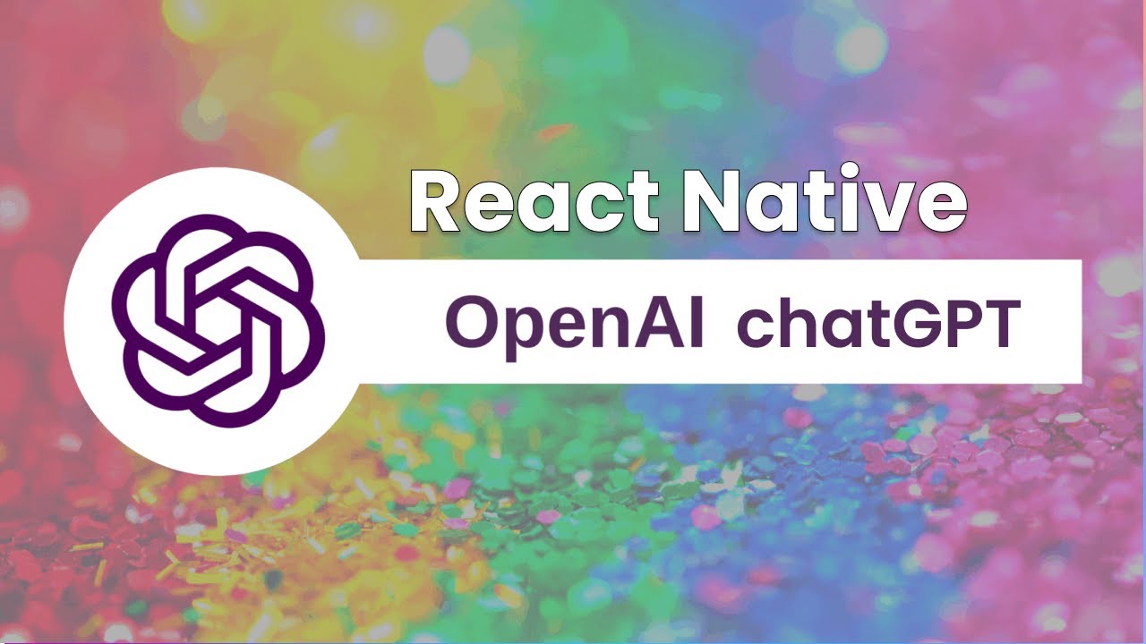 React Native Chatgpt Get Started With Chatgpt To Generate React Native
