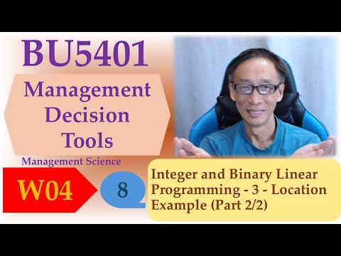 Integer And Binary Linear Programming 3 Location Example Part 2 2