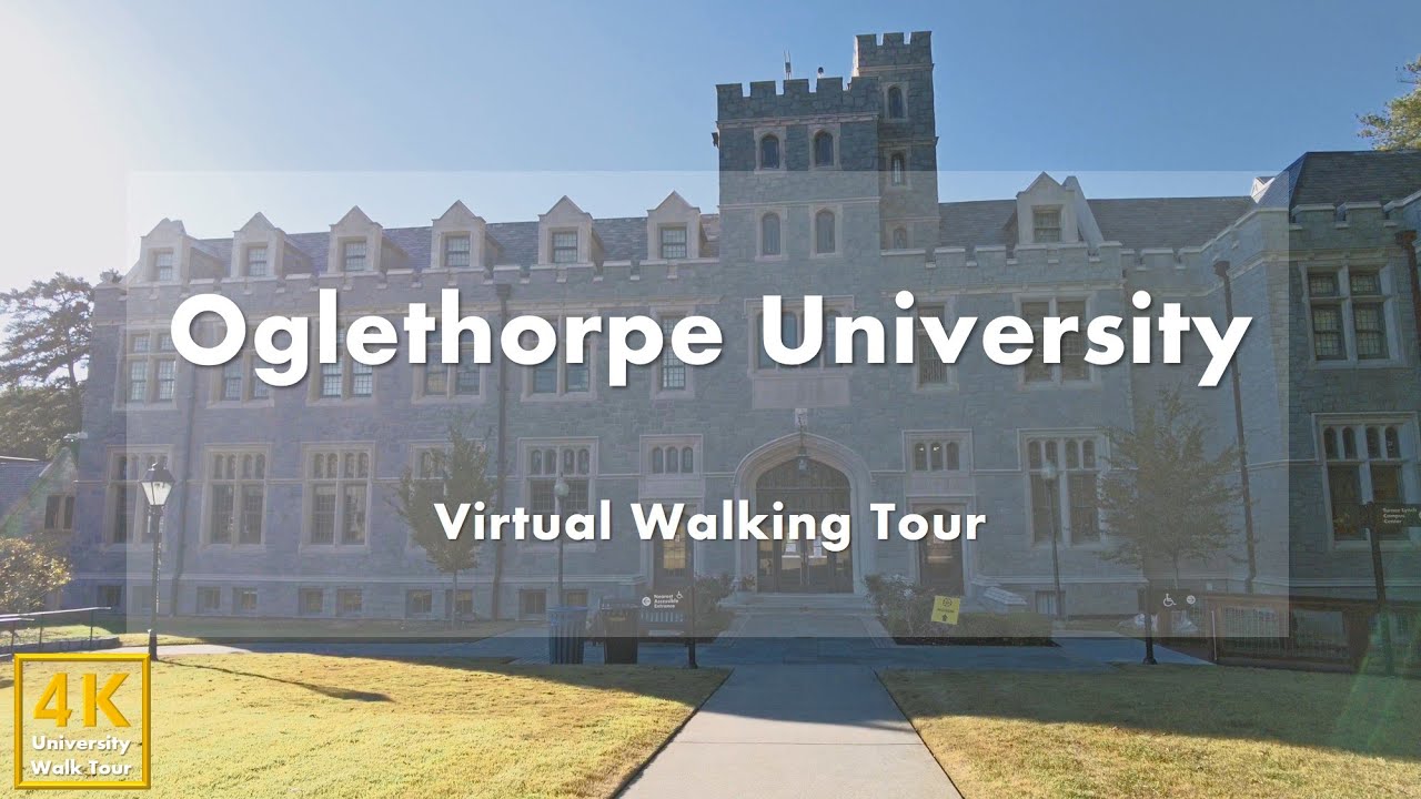 Oglethorpe University Virtual Walking Tour 4k 60fps Youtube