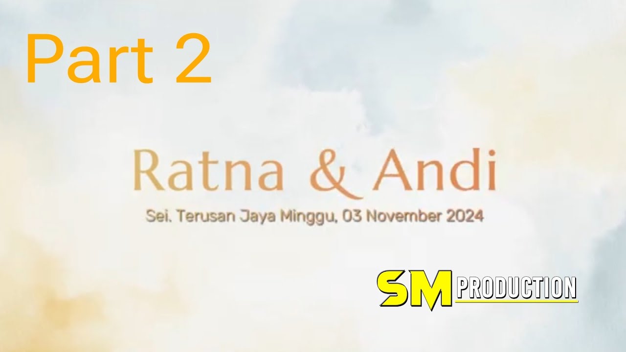 Ratna Andi Saputra Part 2 Youtube